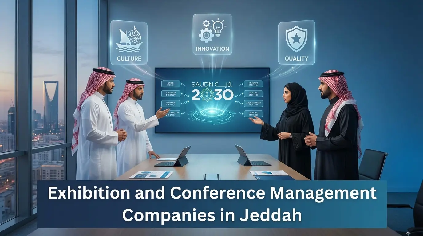 Exhibition and Conference Management Companies in Jeddah